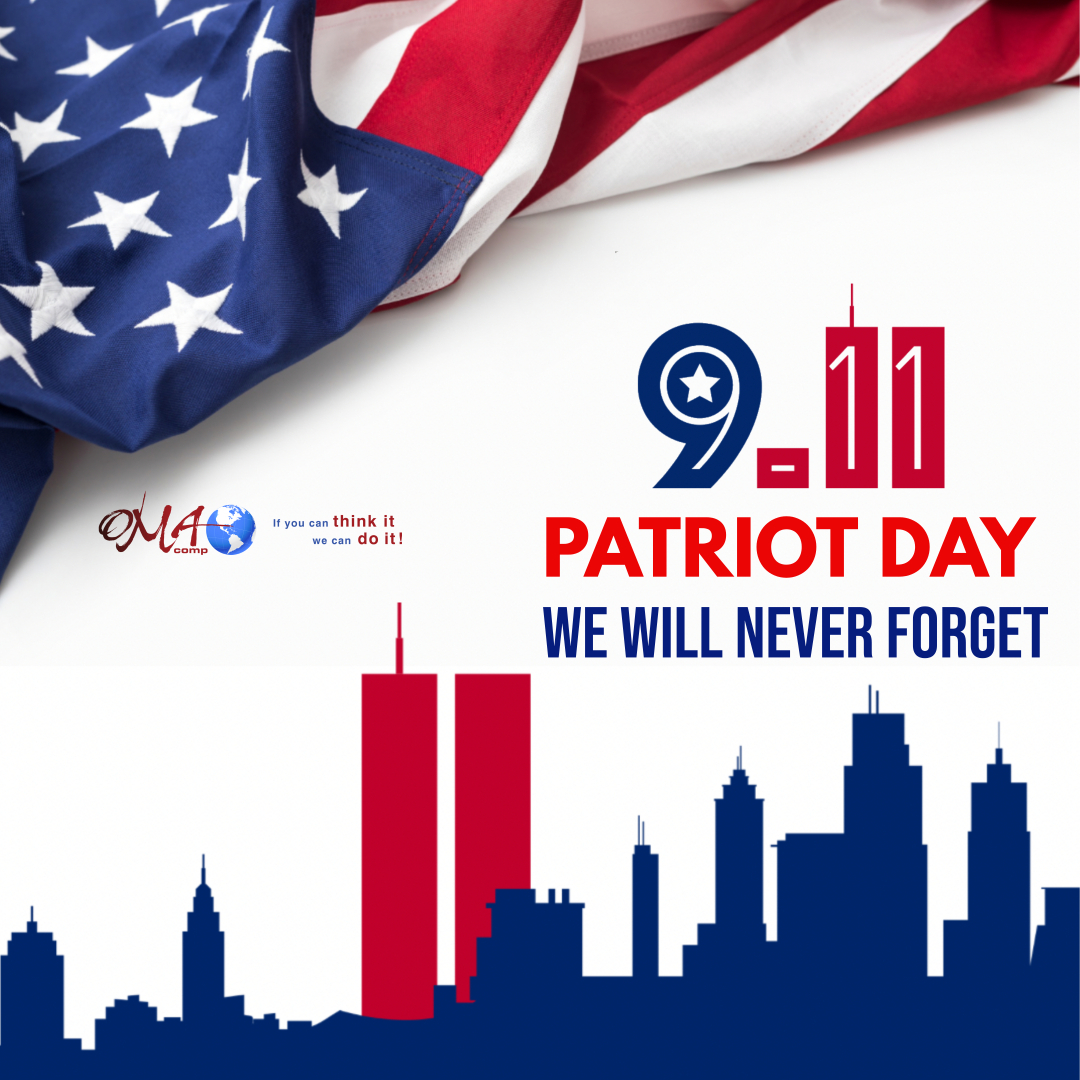 Happy Patriot Day from OMA Comp